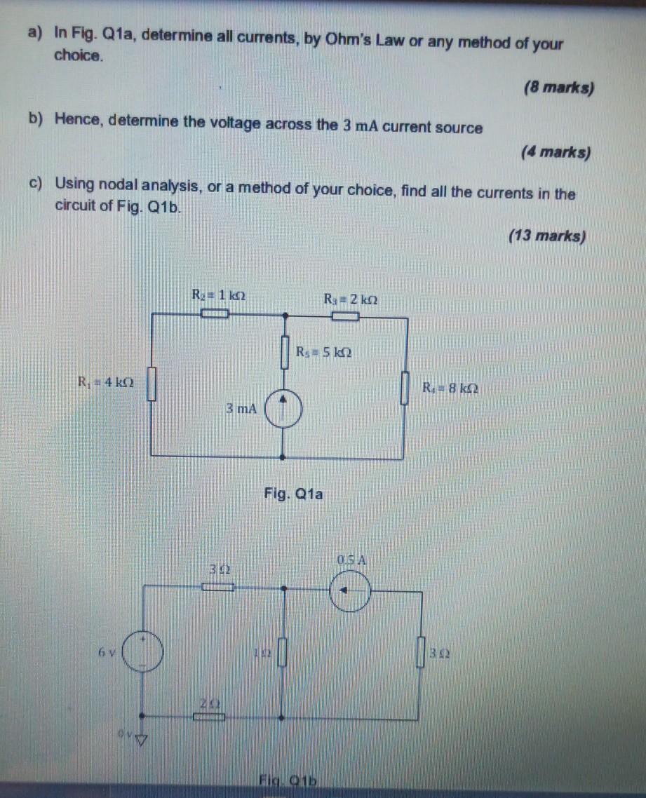 Solved a) In Fig. Q1a, determine all currents, by Ohm's Law | Chegg.com