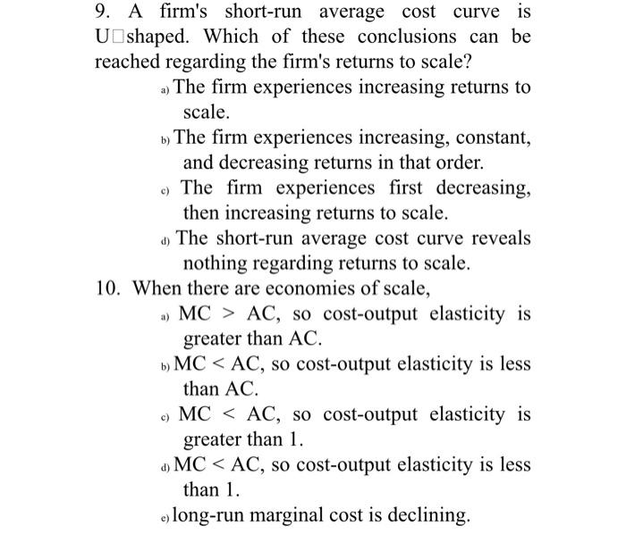 Solved 9. A firm's short-run average cost curve is U | Chegg.com