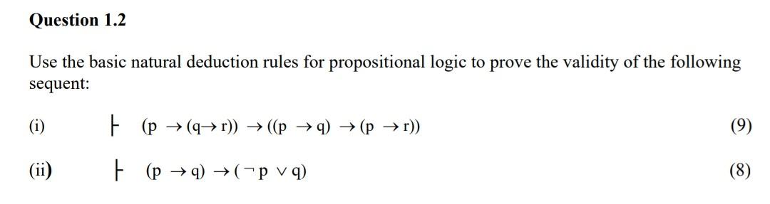 Solved Use the basic natural deduction rules for | Chegg.com