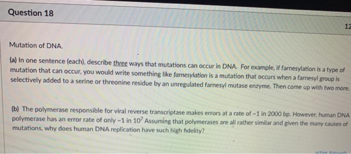 Solved Question 18 12 Mutation of DNA. (a) In one sentence | Chegg.com