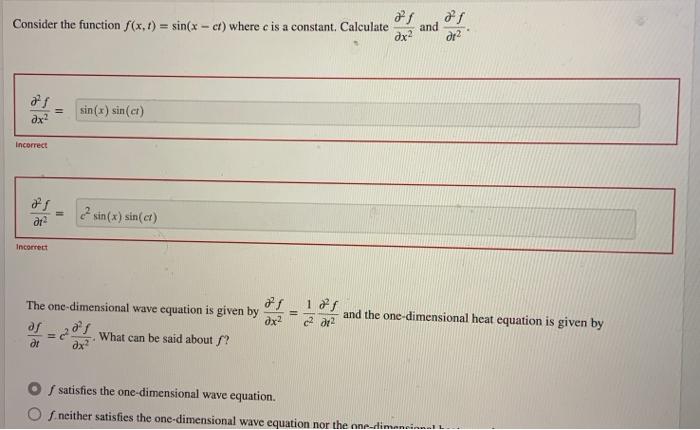 Solved Incorrect Incorrett The one-dimensional wave equation | Chegg.com