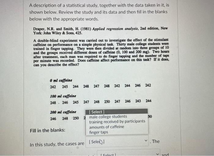 Solved A description of a statistical study, together with | Chegg.com