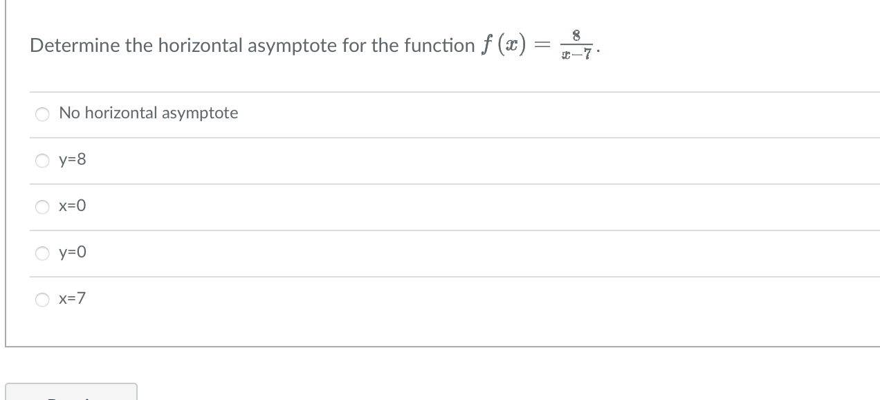 Solved Determine the horizontal asymptote for the function | Chegg.com