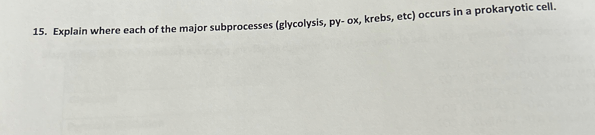 Solved Explain where each of the major subprocesses | Chegg.com