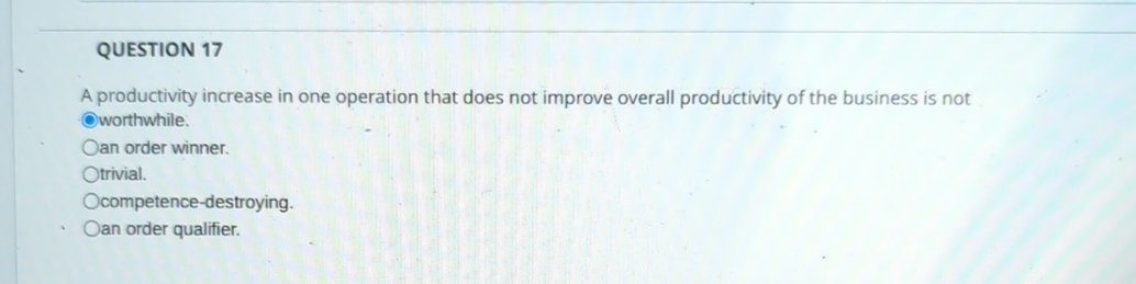 Solved QUESTION 17A productivity increase in one operation | Chegg.com