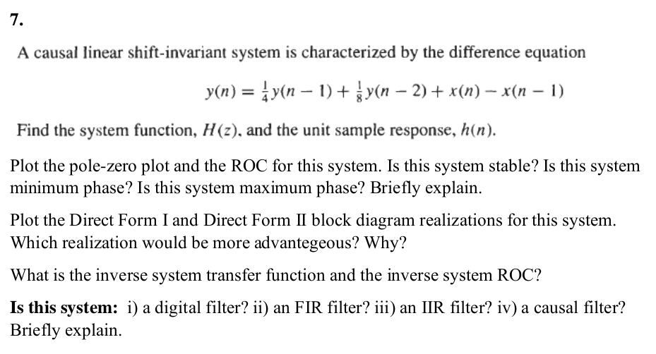 Solved A causal linear shift-invariant system is | Chegg.com