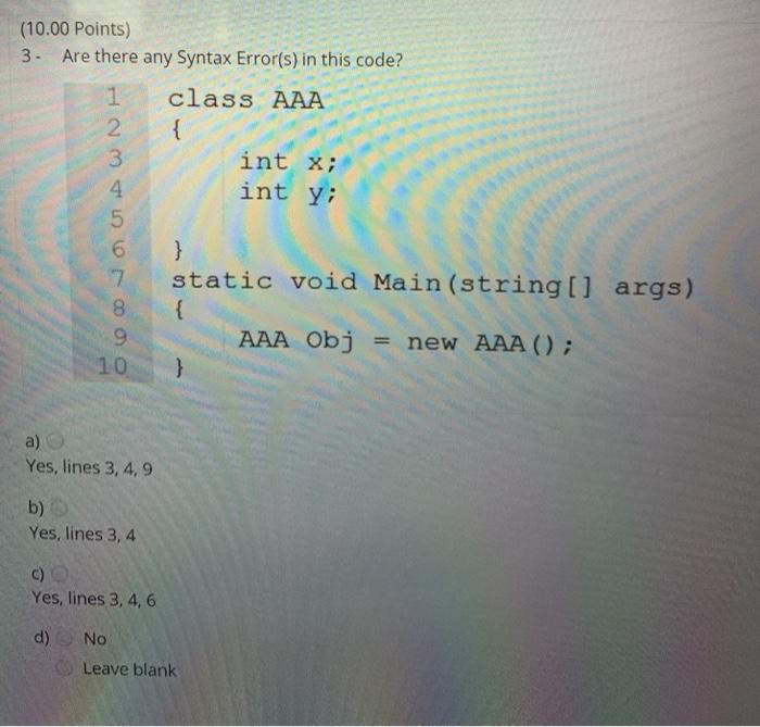 Solved (10.00 Points) 3. Are there any Syntax Error(s) in | Chegg.com