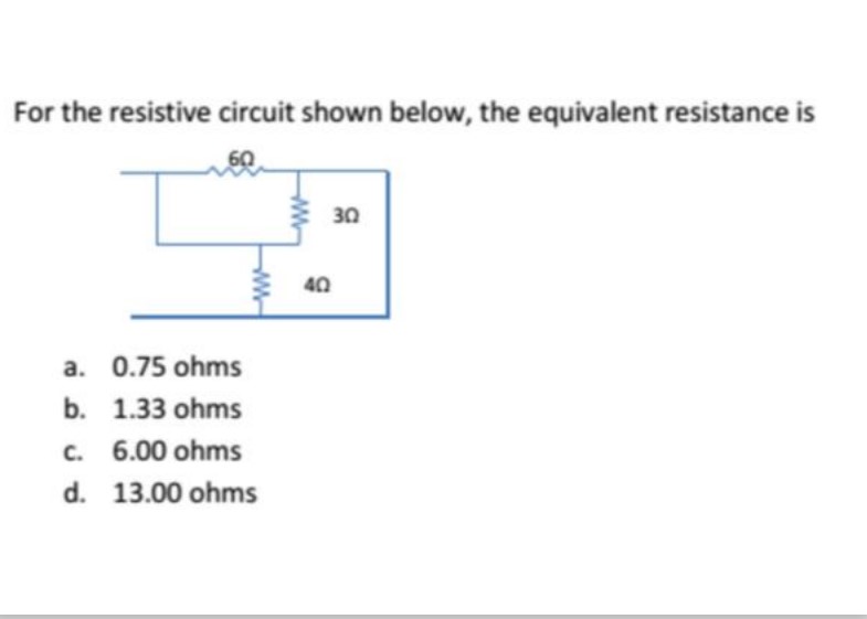 Solved for the resistive circuit shown below, the equivalent | Chegg.com