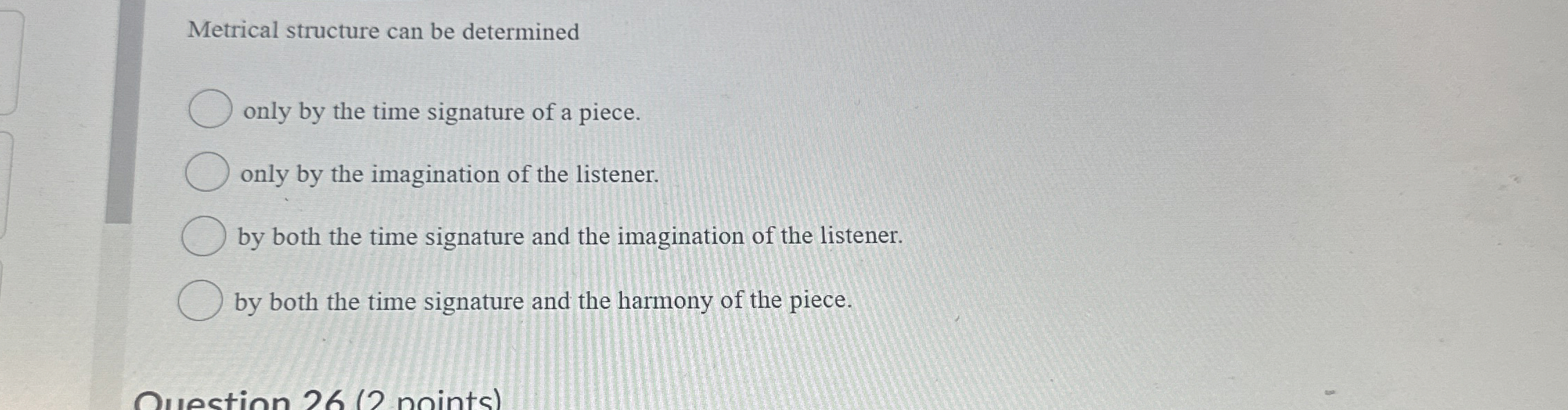 Solved Metrical structure can be determinedonly by the time | Chegg.com
