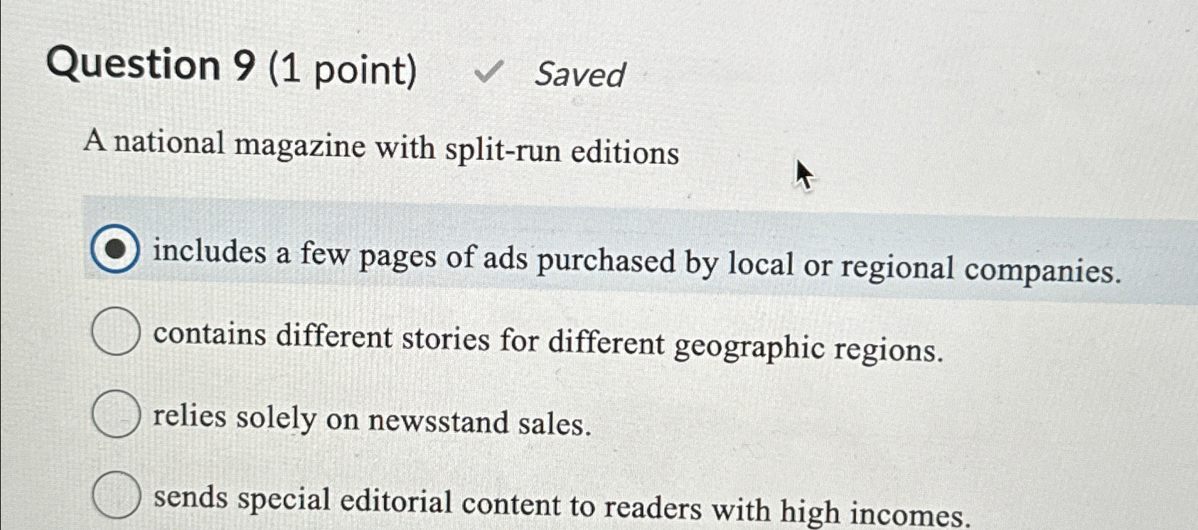 Solved Question 9 (1 ﻿point) ﻿SavedA national magazine with | Chegg.com