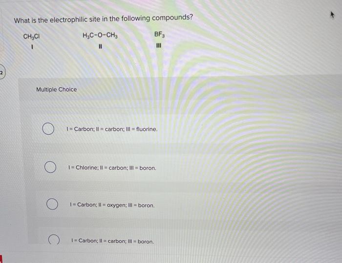Solved What is the electrophilic site in the following | Chegg.com