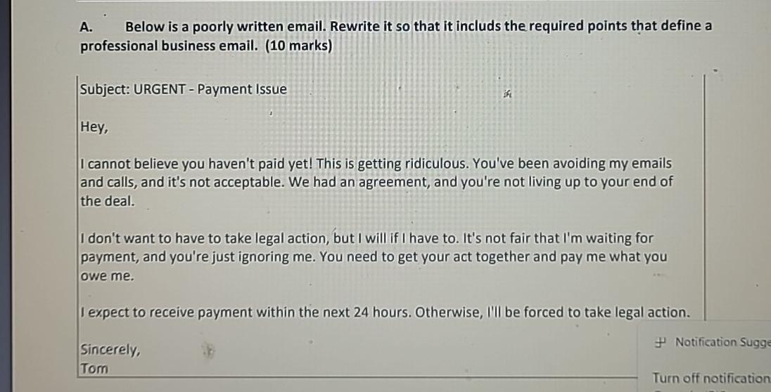 Solved A. ﻿Below is a poorly written email. Rewrite it so | Chegg.com