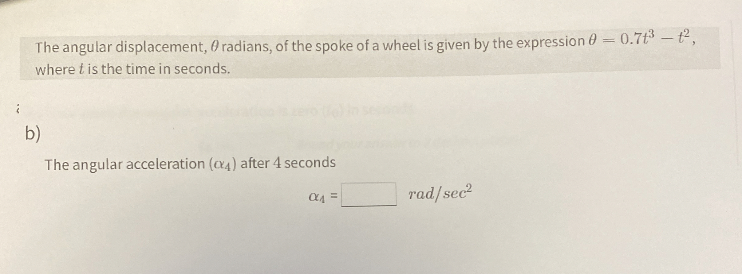 Solved The angular displacement, θ ﻿radians, of the spoke of | Chegg.com