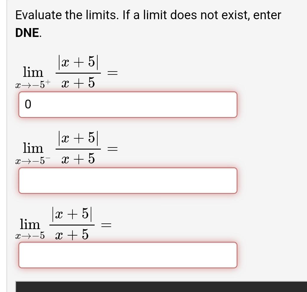 Solved Evaluate the limits. If a limit does not exist, enter | Chegg.com