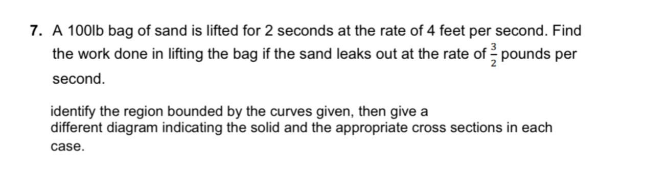 Solved A 100lb ﻿bag of sand is lifted for 2 ﻿seconds at the | Chegg.com