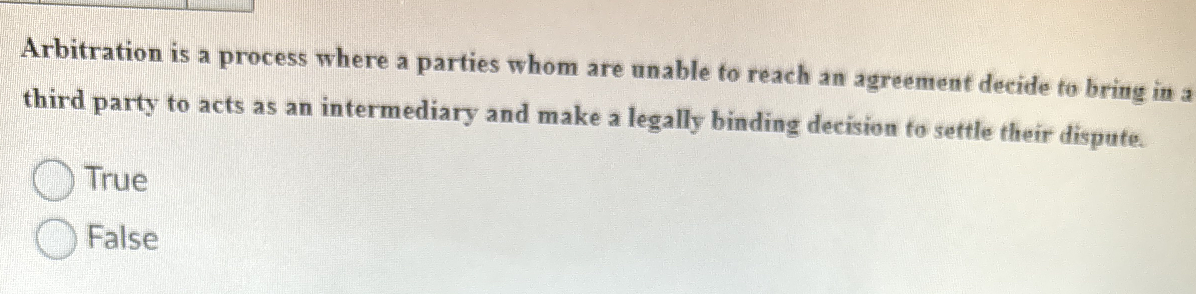 Solved Arbitration is a process where a parties whom are | Chegg.com