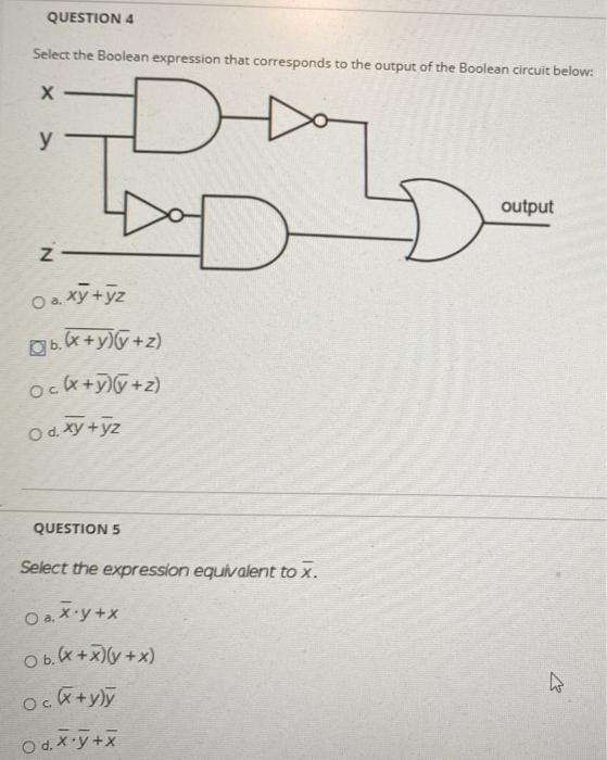 Solved Question 4 Select The Boolean Expression That 5505