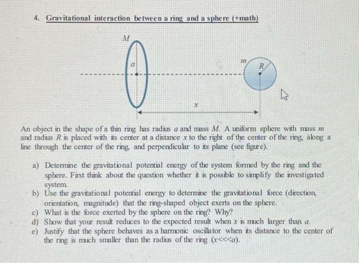 Solved 4. Gravitational interaction between a ring and a | Chegg.com