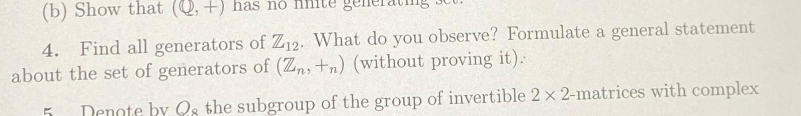 Solved Find all generators of Z12. ﻿What do you observe? | Chegg.com