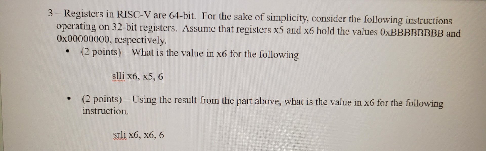 Solved 3 - ﻿Registers in RISC-V are 64-bit. For the sake of | Chegg.com