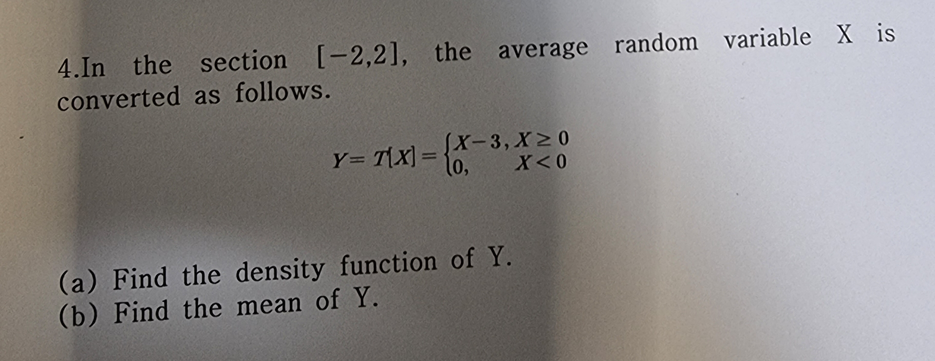 Solved 4.In the section -2,2, ﻿the average random variable x | Chegg.com
