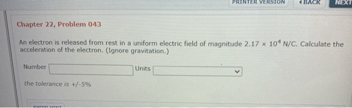 Solved PRINTER VERSION 4 BACK NEXT Chapter 22, Problem 043 | Chegg.com