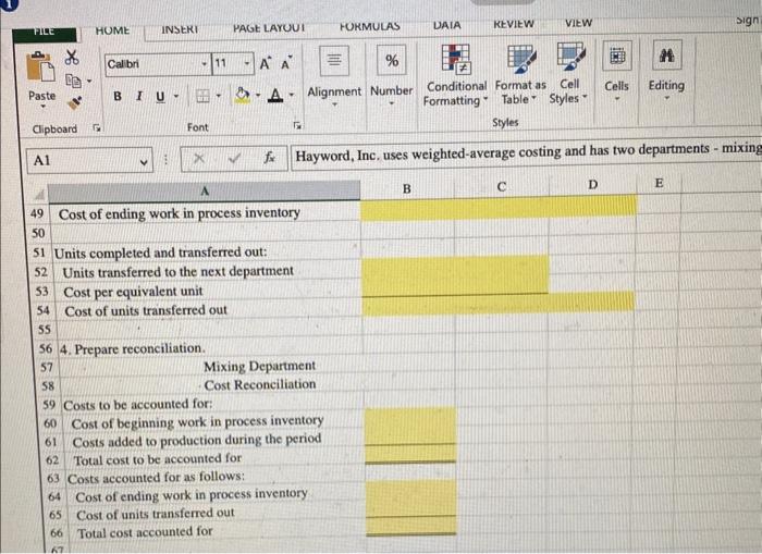 Solved Excel SIM: Process Costing using the Weighted-Average | Chegg.com Solved Excel SIM: Process Costing using the Weighted-Average | Chegg.com