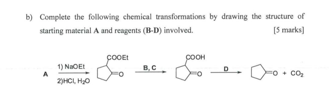 Solved b) Complete the following chemical transformations by | Chegg.com