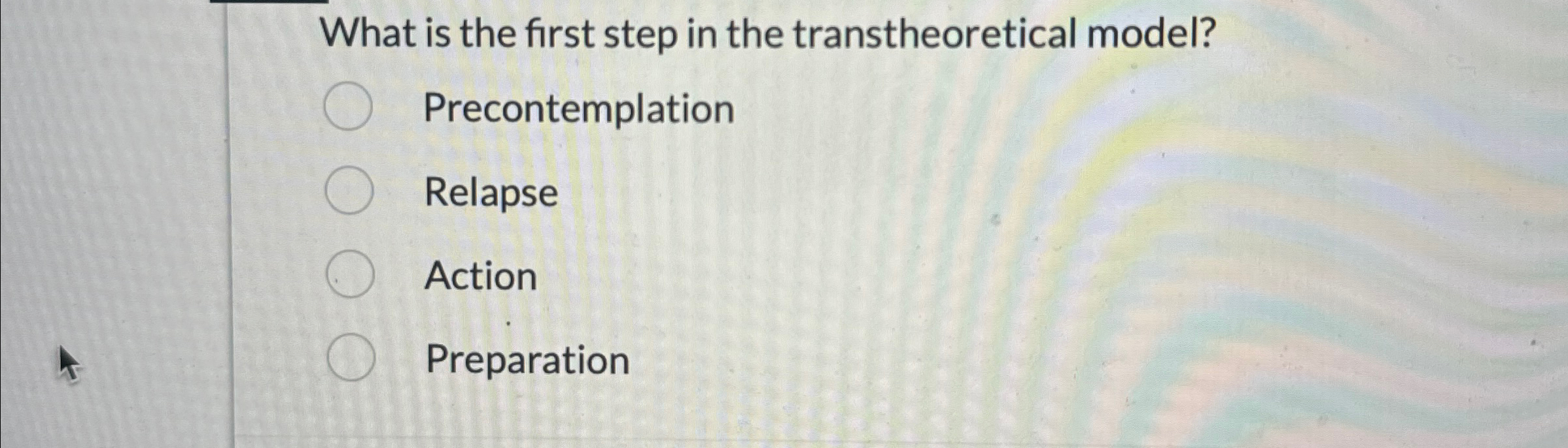 Solved What is the first step in the transtheoretical | Chegg.com