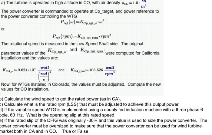 Solved A variable speed wind turbine generator (WTG) with | Chegg.com