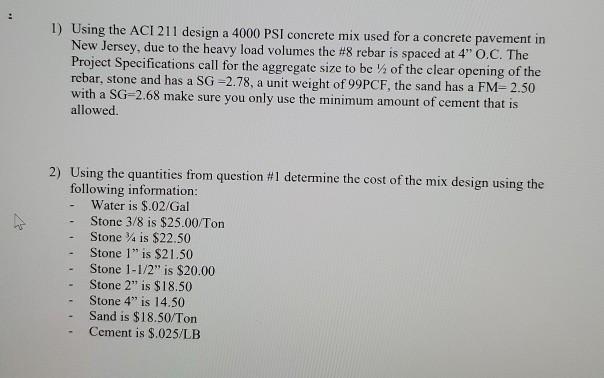 Solved 1) Using the ACI 211 design a 4000 PSI concrete mix | Chegg.com