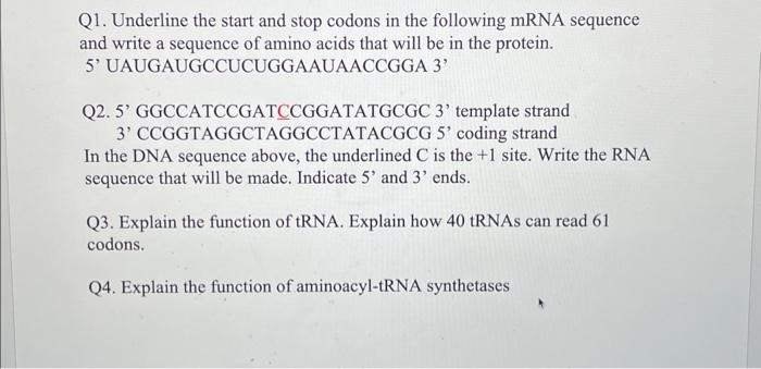 Solved Q1. Underline the start and stop codons in the | Chegg.com