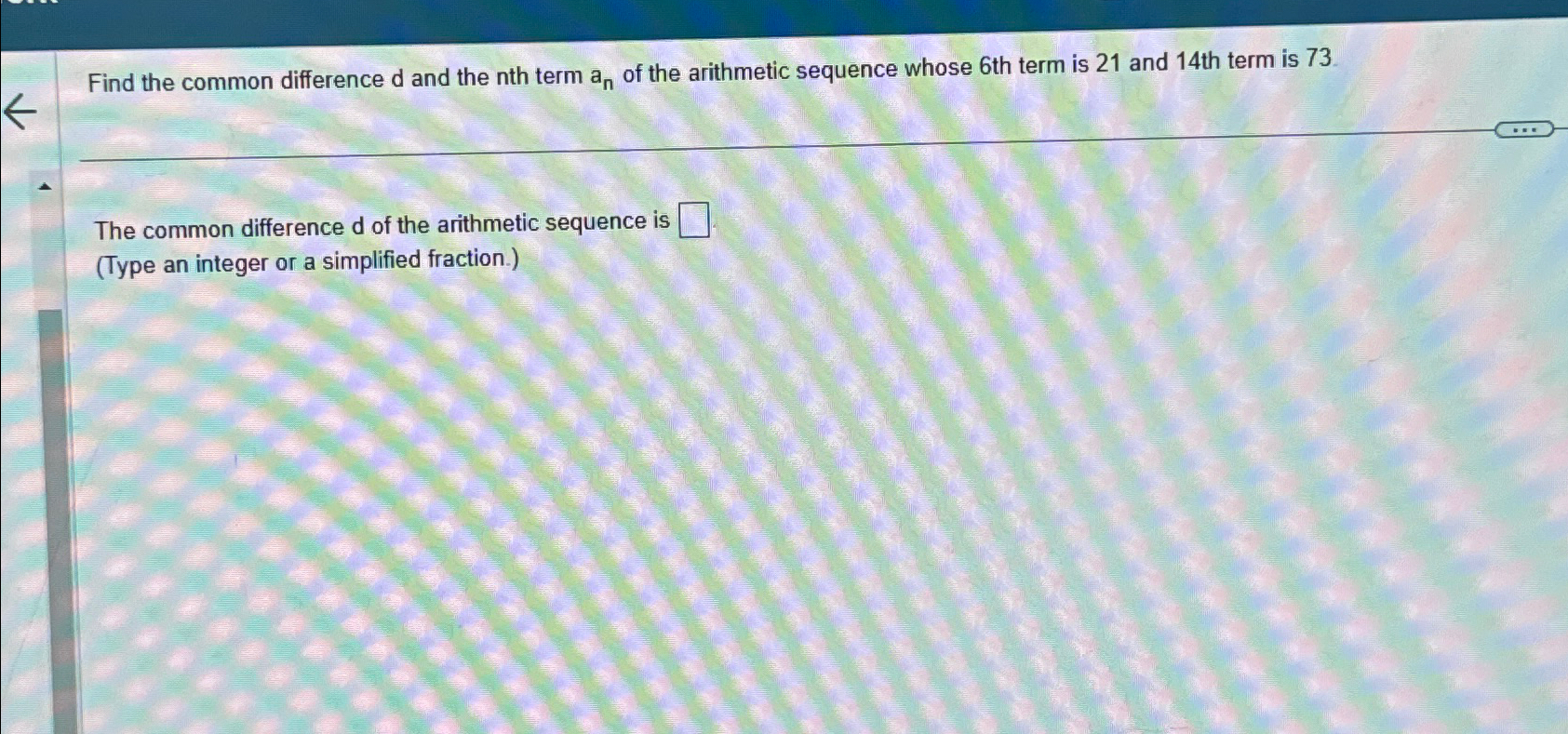 Solved Find the common difference d ﻿and the nth term an ﻿of | Chegg.com