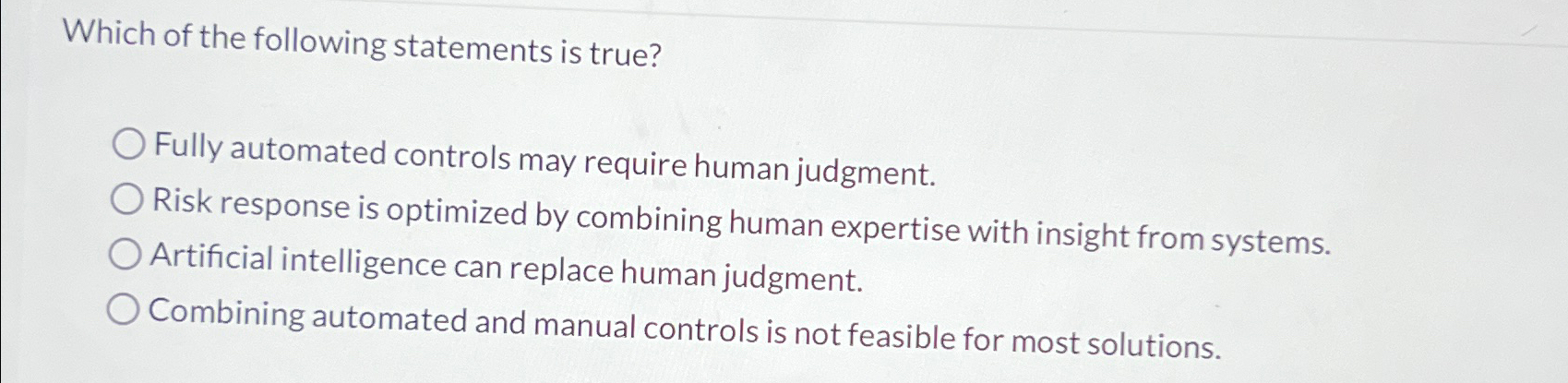Solved Which of the following statements is true?Fully | Chegg.com