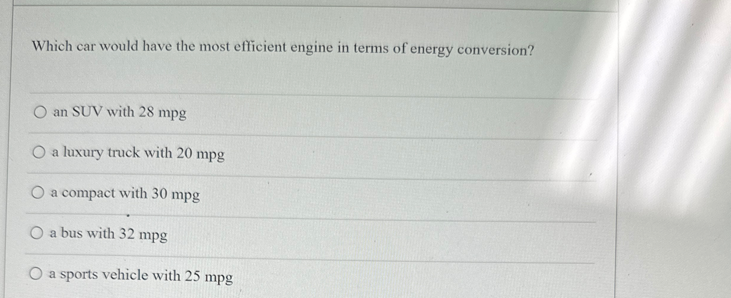 Solved Which car would have the most efficient engine in | Chegg.com