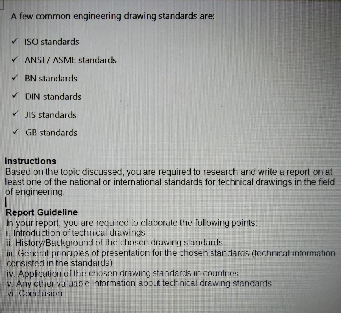 Solved A few common engineering drawing standards are: ISO | Chegg.com