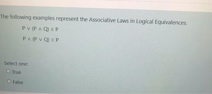 Solved The following examples represent the Associative Laws | Chegg.com