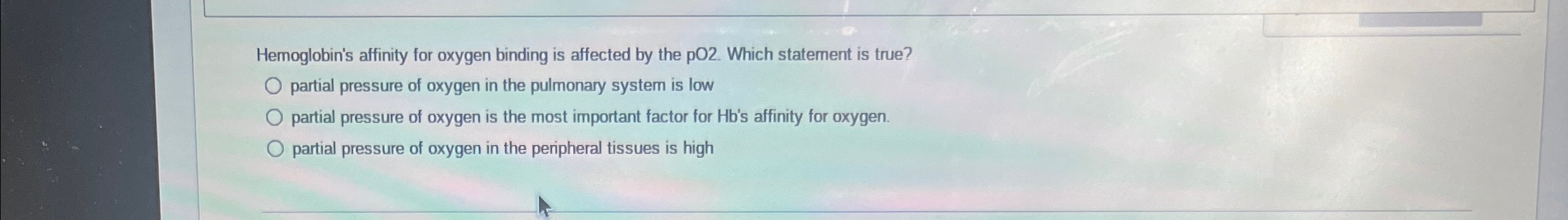 Solved Hemoglobin's affinity for oxygen binding is affected | Chegg.com