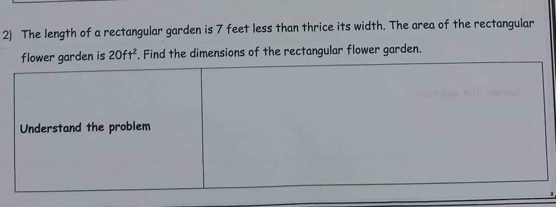 Solved 2) The length of a rectangular garden is 7 feet less | Chegg.com