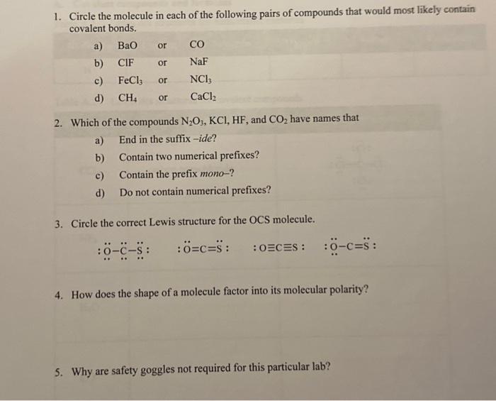 Solved 1. Circle the molecule in each of the following pairs | Chegg.com
