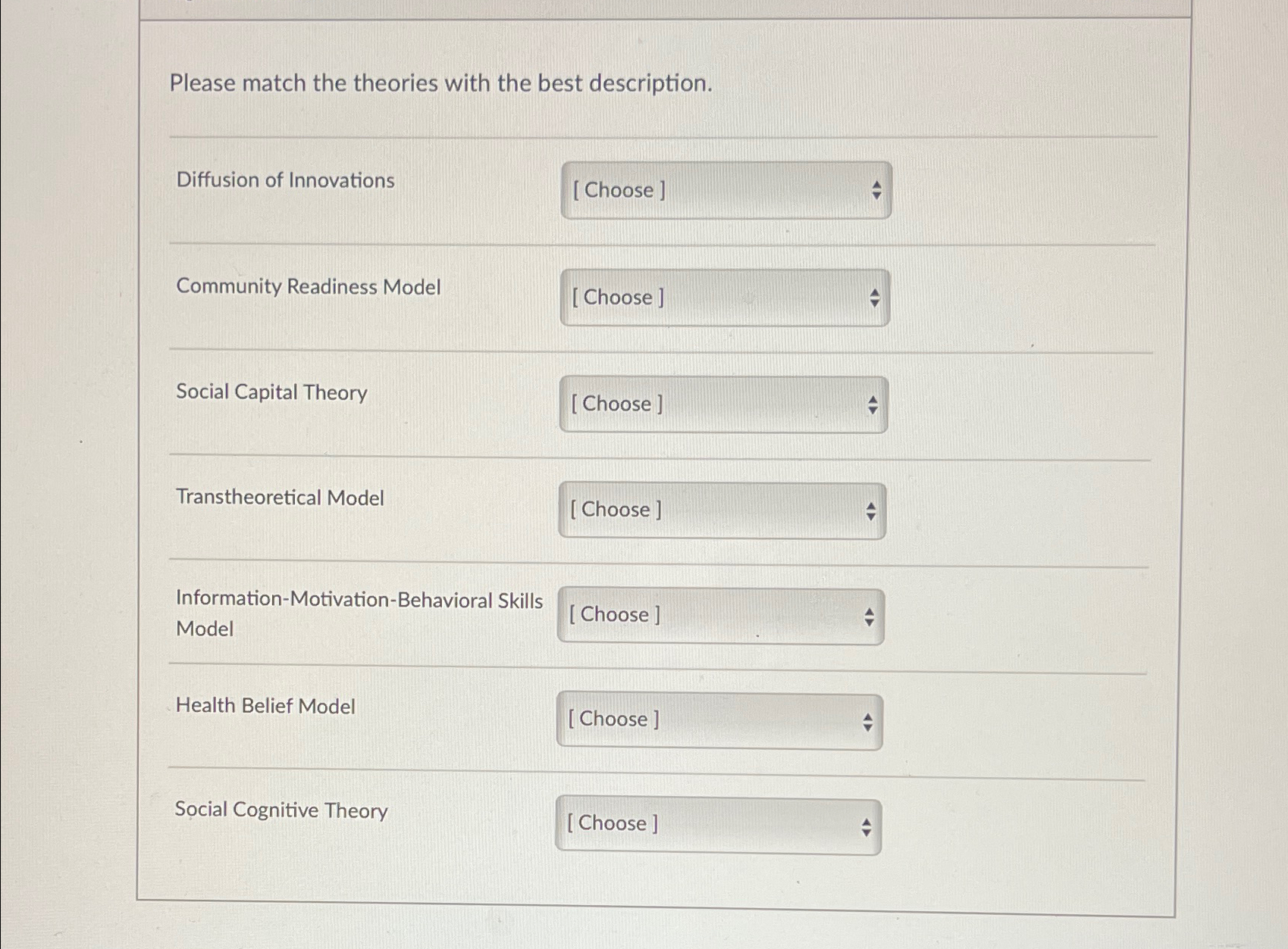 Solved Please match the theories with the best | Chegg.com