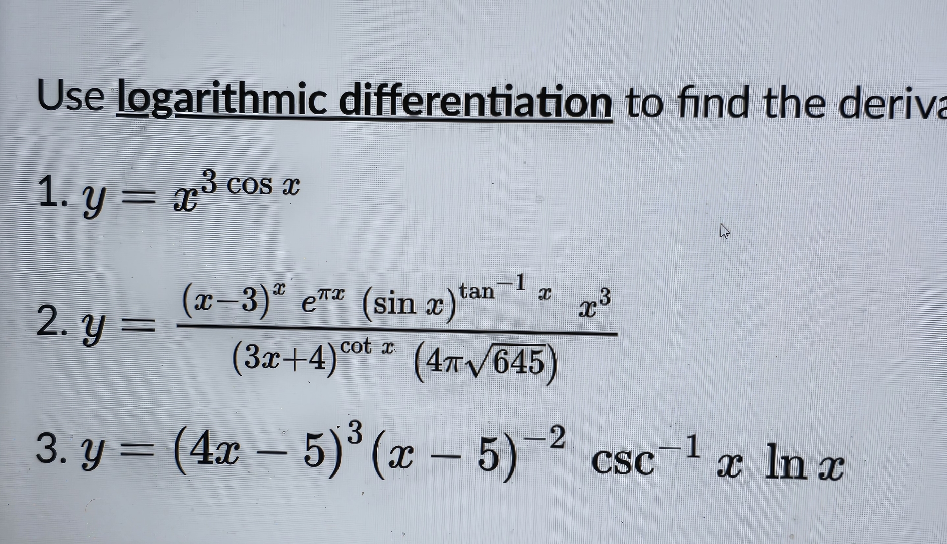 Solved Use logarithmic differentiation to find the | Chegg.com