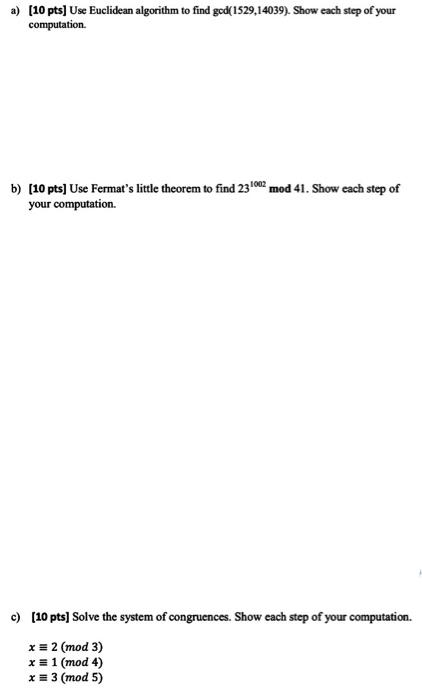 Solved A 10 Pts Use Euclidean Algorithm To Find 3906