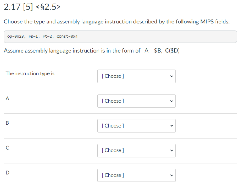 Solved 2.17[5] Choose the type and assembly language | Chegg.com