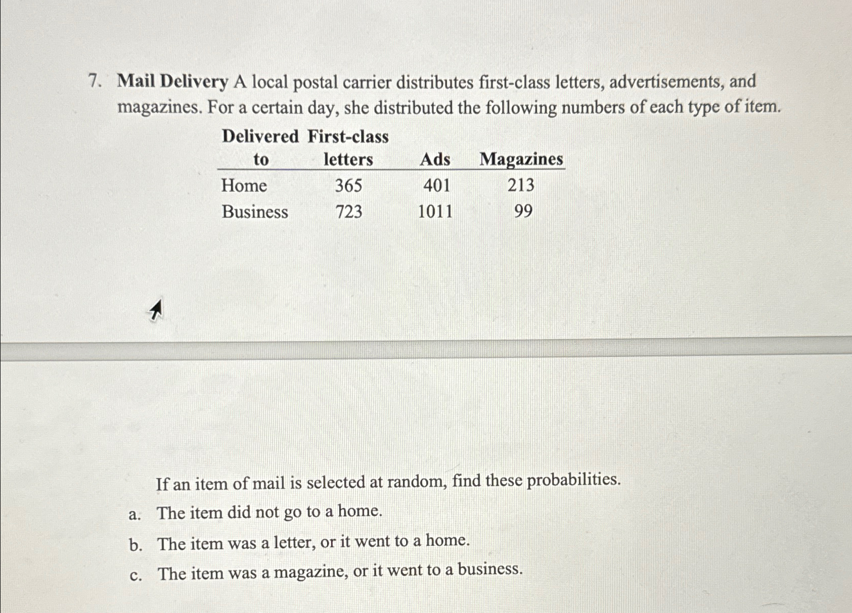 Solved Mail Delivery A local postal carrier distributes | Chegg.com