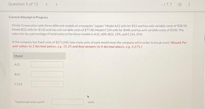 Oriole Corporation selis three different models of a | Chegg.com