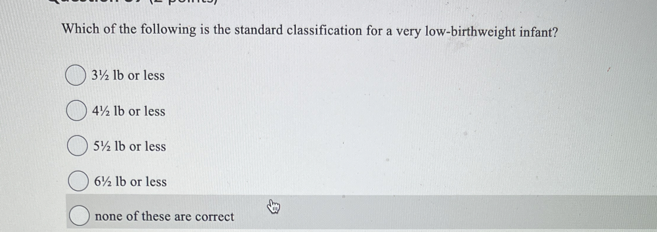 Solved Which of the following is the standard classification | Chegg.com