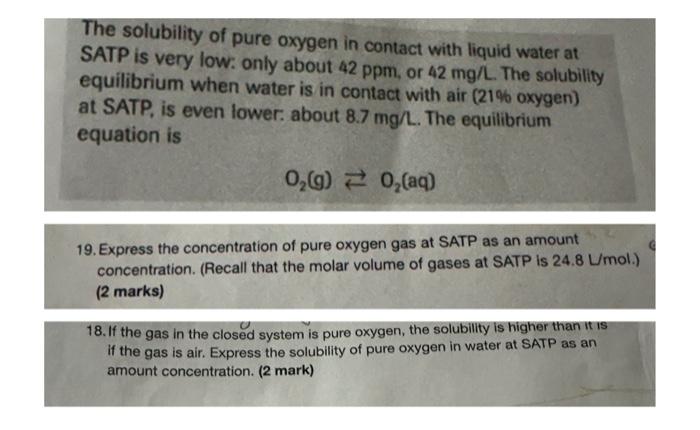 Solved The solubility of pure oxygen in contact with liquid | Chegg.com