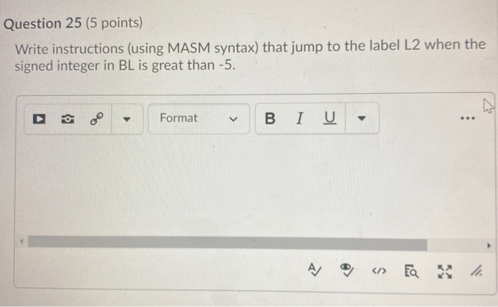 Solved Question 25 (5 points) Write instructions (using MASM | Chegg.com