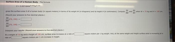 Solved Surface Area of a Human Body The formula 5 | Chegg.com